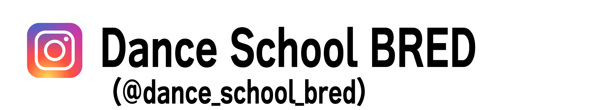 インスタ – DANCE SCHOOL BRED
